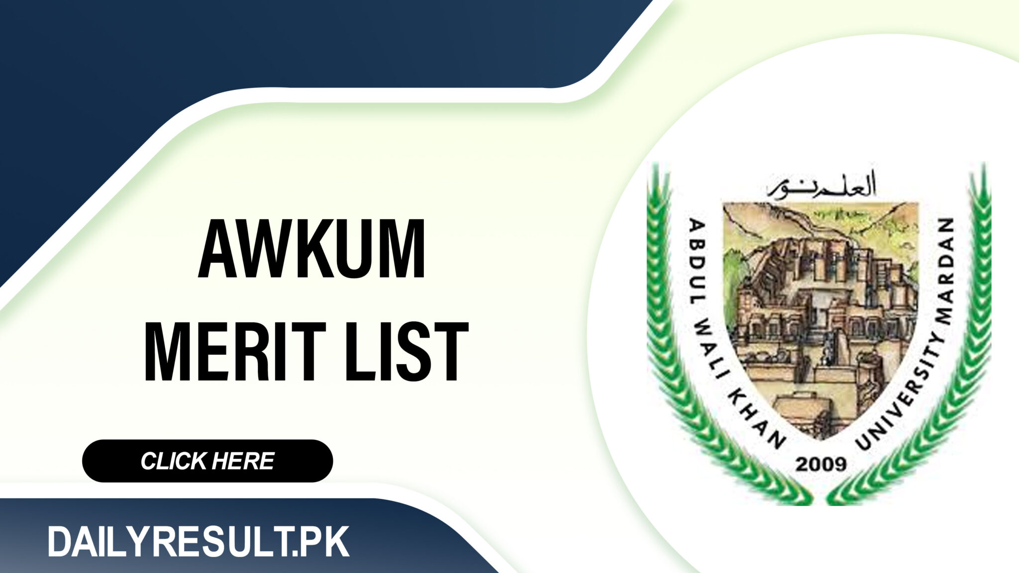 AWKUM Merit List 2025 BS, MS 1st, 2nd, 3rd Department Wise @awkum.edu.pk