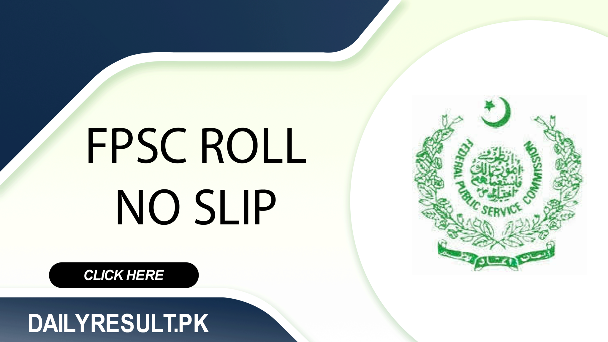 FPSC Roll No Slip 2025 By CNIC FPSC Admission Certificate CSS